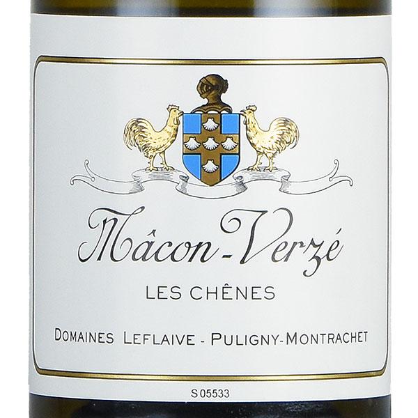 ルフレーヴ マコン ヴェルゼ レ シェーヌ 2021 正規品 Leflaive Macon Verze Les Chenes フランス ...