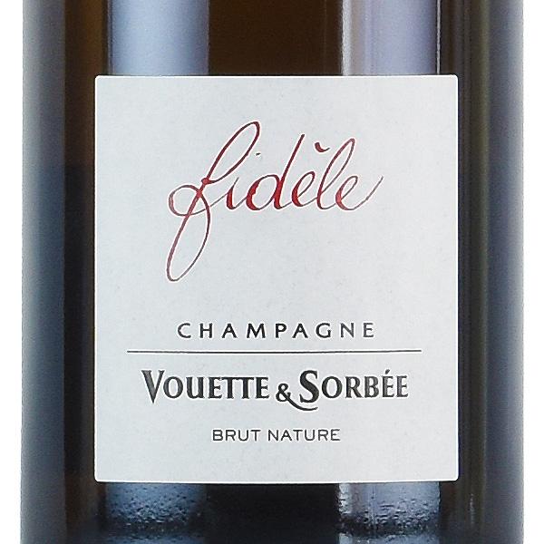 ヴェット エ ソルベ フィデル 2018 Vouette et Sorbee Fidele フランス シャンパン シャンパーニュ ...