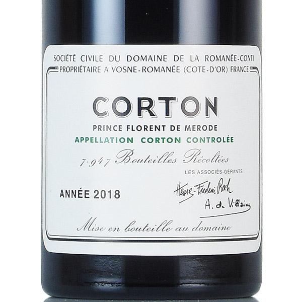 ロマネコンティ コルトン 2018 ドメーヌ ド ラ ロマネ コンティ DRC Corton フランス ブルゴーニュ 赤ワイン ...