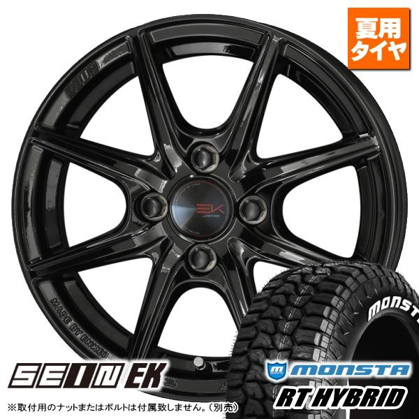 スペーシア/タント/N-BOX/etc 法人宛て送料無料 MONSTA RT HYBRID 155/65R14 & SEIN EK 14インチ 4.5J +45 4H 100P 4本セット ...