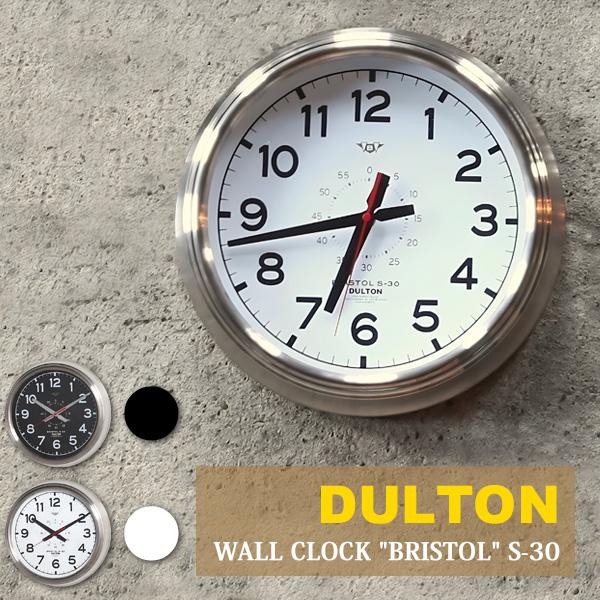 DULTON ダルトン 壁掛け 時計 WALL CLOCK "BRISTOL" S-30 K725-925 全2色 ブラック/ホワイト 直径30.5cm ステンレススチール製 ...