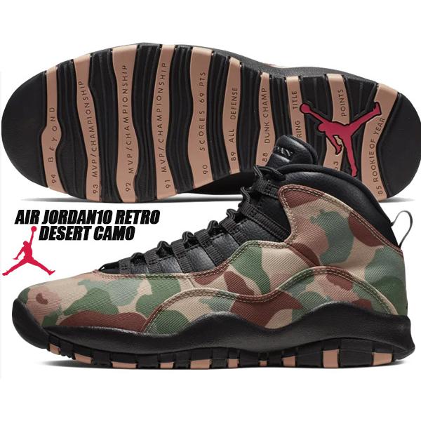 Jordan NIKE AIR JORDAN 10 RETRO DESERT CAMO desert/black-dusted clay ...