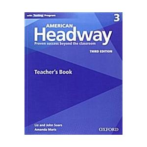 American Headway: Three: Teacher's Resource Book with Testing Program ...