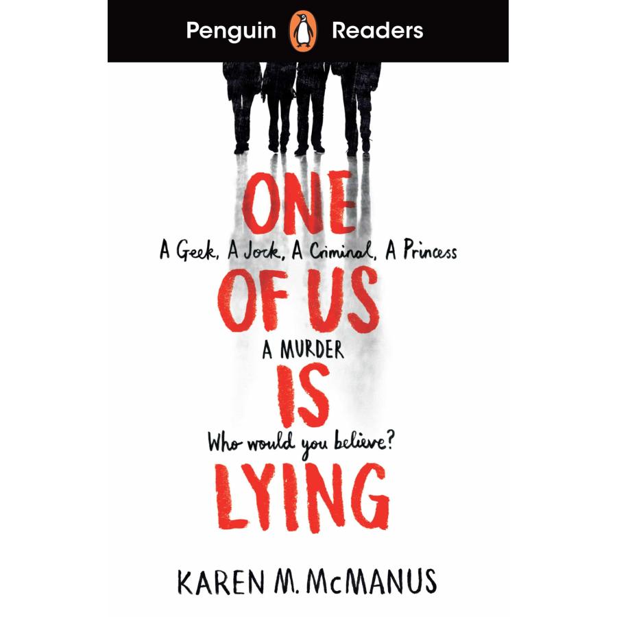 Penguin Readers Level 6: One Of Us Is Lying (ELT Graded Reader) (Paperback) : 9780241520772 : 心の ...