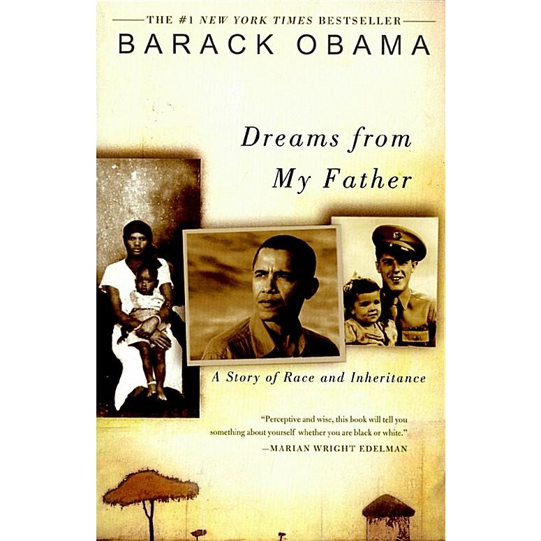 Dreams from My Father: A Story of Race and Inheritance (Paperback) : 心の ...