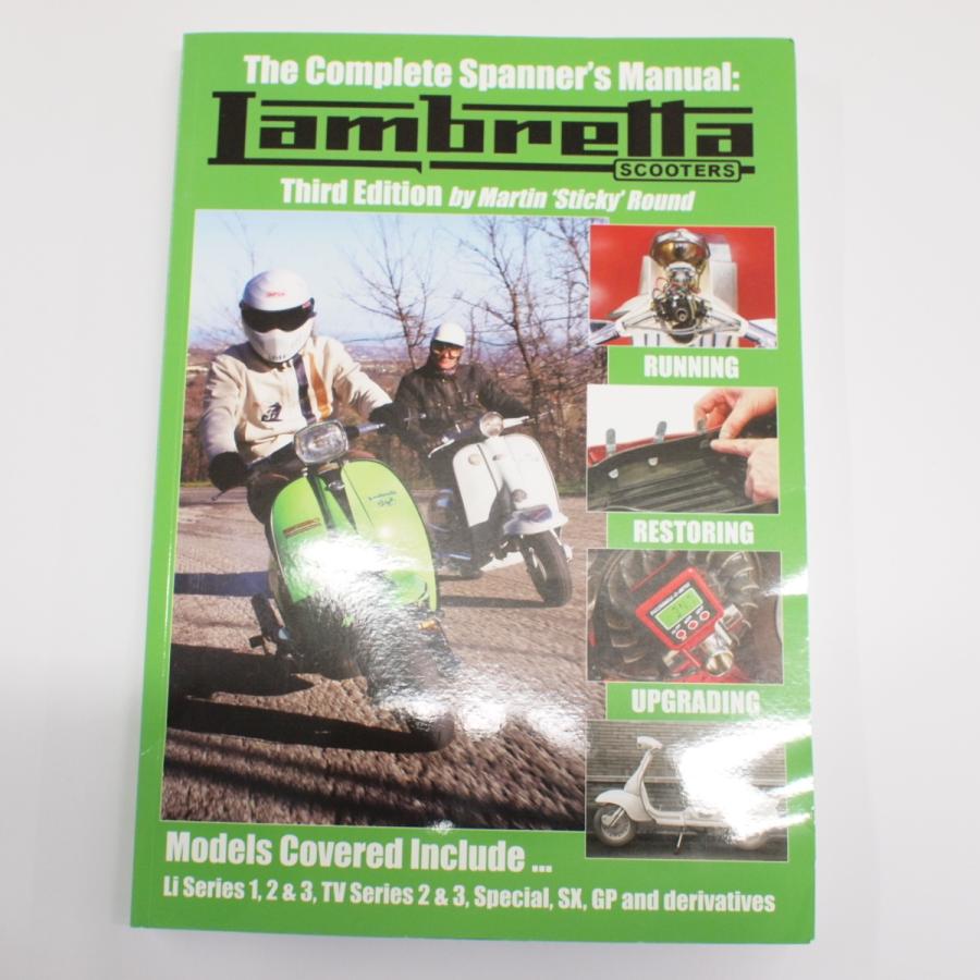 Complete Spanner’s Manual Lambretta -Third Edition- by Sticky ランブレッタ 整備書 マニュアル : エムシーマニアックコレクション ...