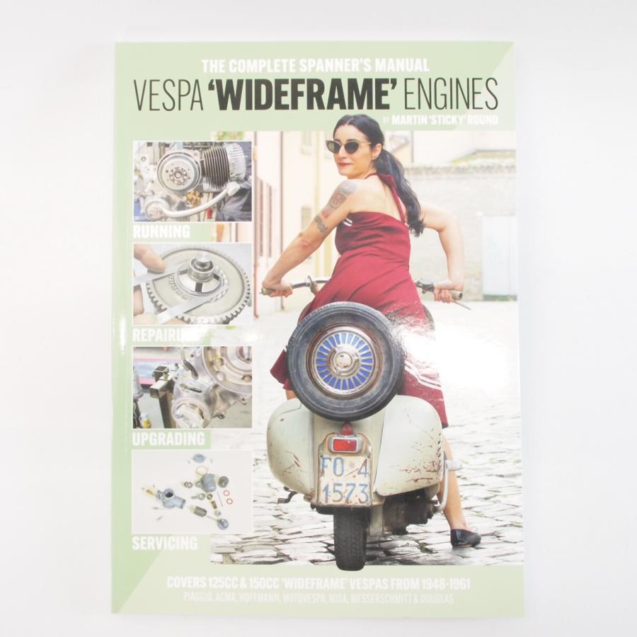 Book -The Complete Spanner's Manual Vespa Wideframe Engines ベスパ ワイドフレーム ...