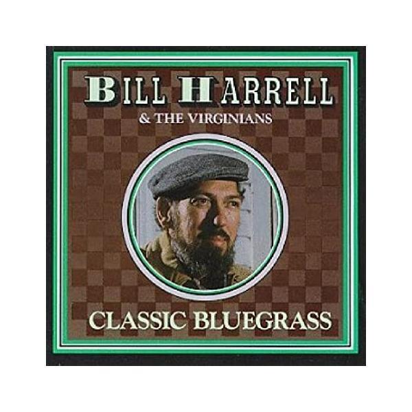 【中古】Classic Bluegrass / Harrell, Bill (帯無し) :B-CDb-6985:Meta Cy Verse ...
