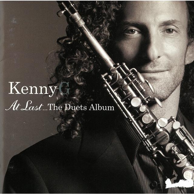 At Last… The Duets Album / Kenny G ケニー・G 中古・レンタル落ちCD アルバム : みちくさストア - 通販 - Yahoo!ショッピング