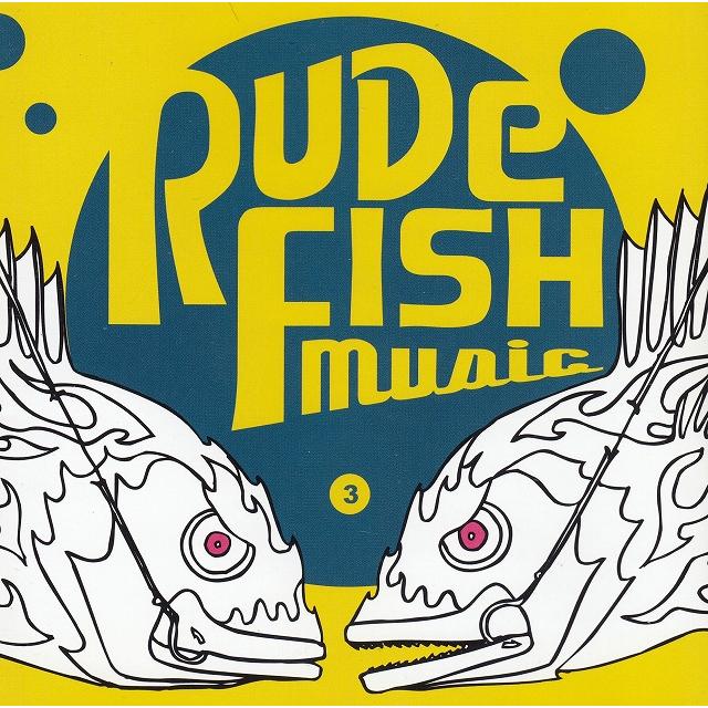 RUDE FISH MUSIC 3 / オムニバス 中古・レンタル落ちCD アルバム : d1-02205 : みちくさストア - 通販 ...