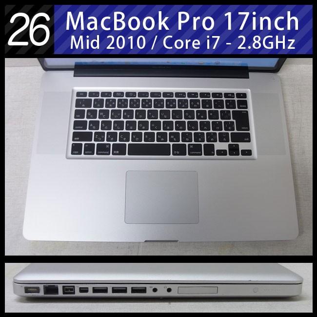 MacBook Pro 17インチ Mid 2010・Core i7 2.8GHz/8GB/500GB :MBP17-Mid2010-26 ...