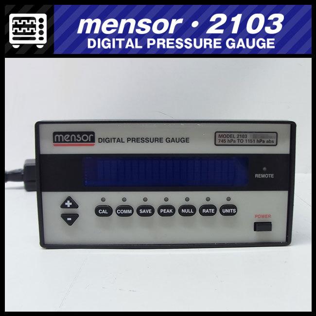★mensor model 2103・DIGITAL PRESSURE GAUGE/デジタル圧力計・745hPa TO 1151hPa abs ...