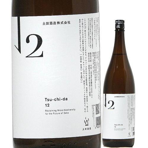 日本酒 土田 Tsuchida 12 生もと純米 一回火入れ 720ml R2BY （土田酒造/群馬） つちだ : 水新酒店 MIZUSIN sake shop - 通販 - Yahoo!ショッピング