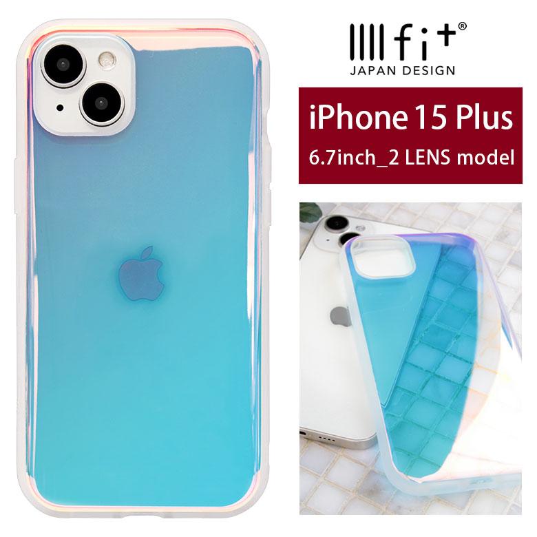 iPhone 15 Plus ケース IIIIfit Clear Premium スマホケース iPhone15 plus アイフォン15 プラス カバー ift-165aur : ift ...