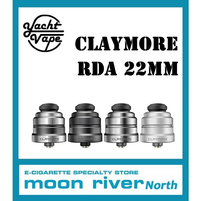 YachtVape CLAYMORE RDA ヨットベイプ クレイモア 22mm 24mm VAPE アトマイザー : moon-river ...