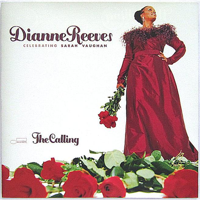 【中古】DIANNE REEVES ダイアン・リーヴス ／ The Calling CELEBRATING SARAH VAUGHAN 〔輸入盤CD〕 : りずむぼっくす神戸元町店 - 通販 ...