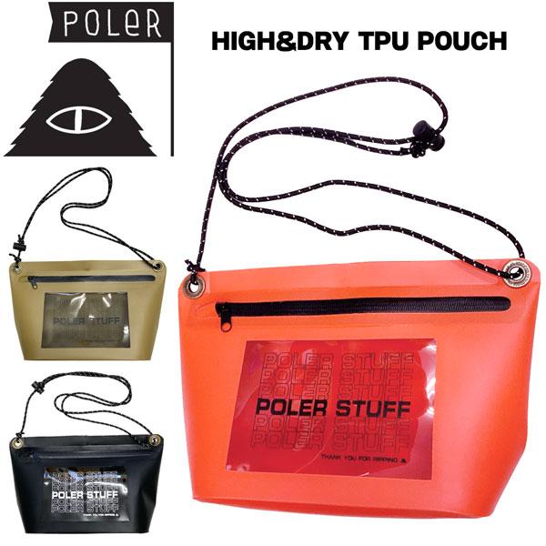 POLeR ポーラー 24SS POLER HIGH&DRY TPU POUCH ポーチ メール便配送 : MOVEセレクト - 通販 - Yahoo!ショッピング