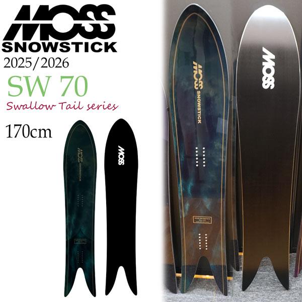 モス 予約 25-26 モススノースティック エスダブリュー MOSS SNOWSTICK SW 70 スノーボード 板 25-26-BO ...