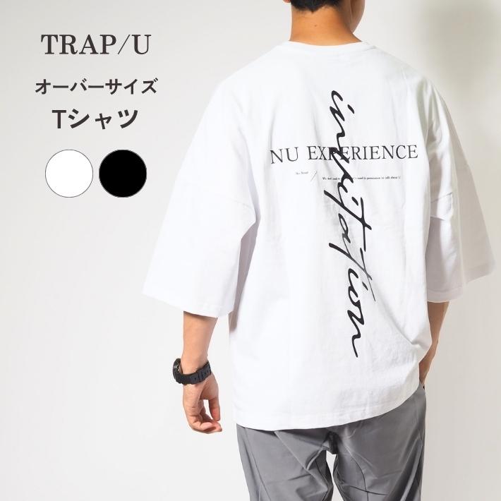 TRAP/U 半袖 Tシャツ バックプリント 縦サイン オーバーサイズ Trap/u (25-40115) 半袖Tシャツ メンズ レディース ユニセックス ブランド : M’S SANSHIN ...