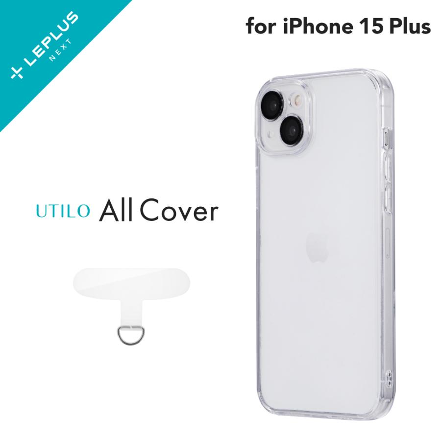 LEPLUS NEXT iPhone 15 Plus カメラレンズ保護ハイブリッドケース 「UTILO All Cover」 クリア TPU PC ガラス 保護 シェルカバー LN ...