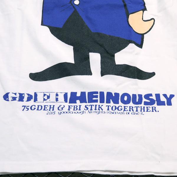 GOODENOUGH グッドイナフ 15SS GDEH HEINOUSLY TEE GE-157012 ショートスリーブ Tシャツ ホワイト ...