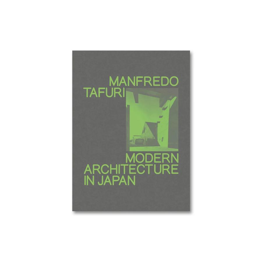 MODERN ARCHITECTURE IN JAPAN by Manfredo Tafuri : 奈良 蔦屋書店ヤフー店 - 通販 ...