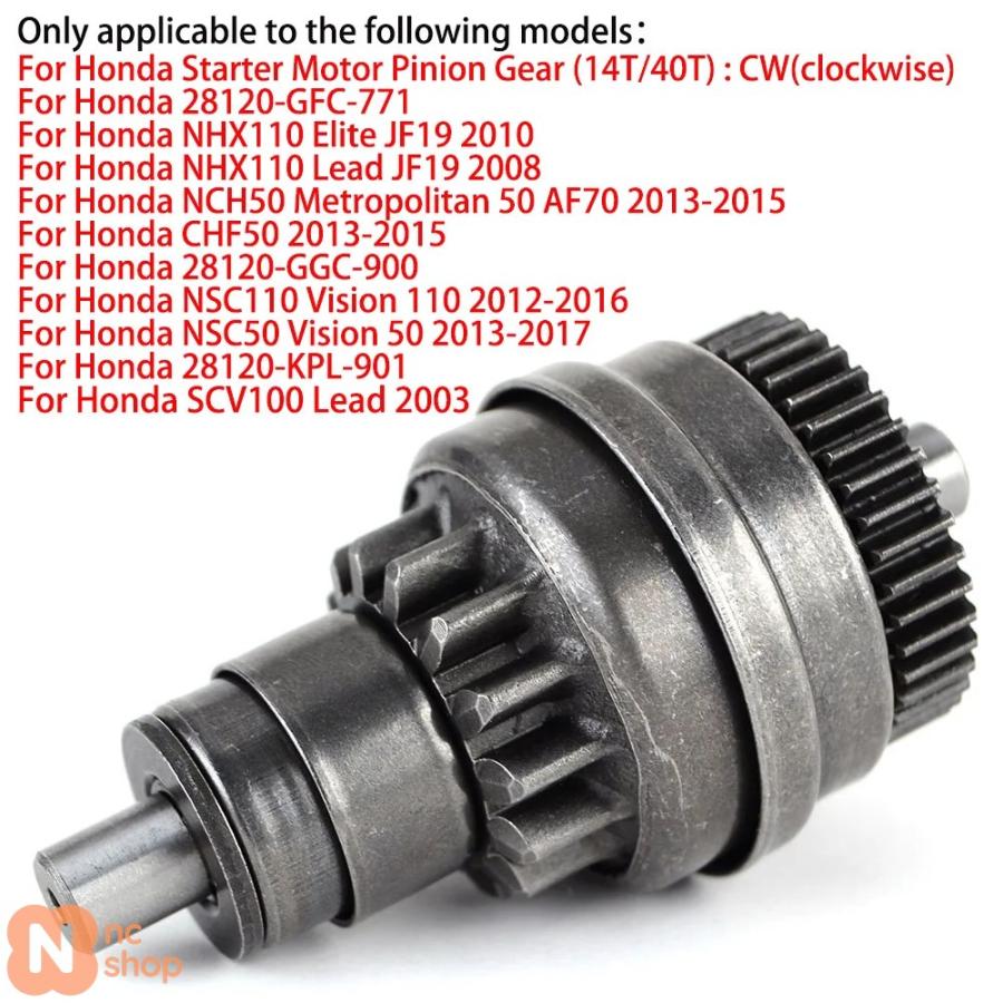 【並行輸入品】 ベンディックス スターター ホンダ スターターモーター ピニオンギア 14T/40T ： CW 時計回り NHX110 ...