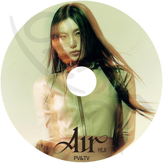 K-POP DVD ITZY YEJI 2025 PV/TV Collection - Air イッジ イェジ KPOP : OH-K - 通販 - Yahoo!ショッピング