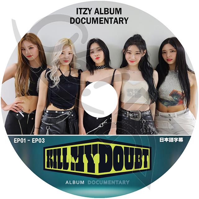 K-POP DVD ITZY ALBUM DOCUMENTARY EP1-EP3 日本語字幕あり イッジ イェジ リア リュジン チェリョン ユナ KPOP : OH-K - 通販 ...