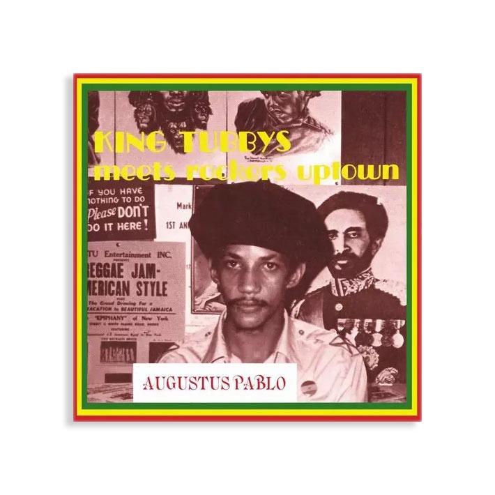AUGUSTUS PABLO オーガスタス・パブロ / KING TUBBY MEETS ROCKERS UPTOWN ONLYROOTS LP (レコード) REGGAE : OSS ...