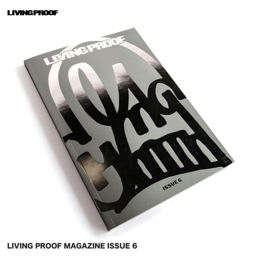Living Proof Magazine リビング・プルーフ・マガジン ISSUE 6 雑誌 ニューヨーク アート カルチャー グラフィティ ...
