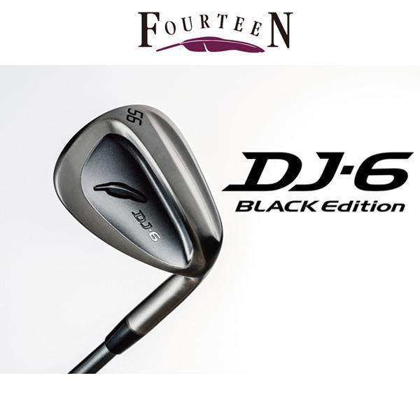 DJ FOURTEEN フォーティーン DJ-6 ブラックエディション ウェッジ N.S PRO DS-91wBK スチールシャフト DJ6 BLACK Edition : お宝ゴルフ ...