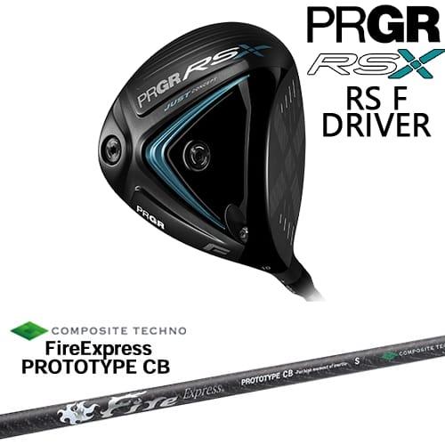PRGR RS Xシリーズ F ドライバー 2024年モデル 右用[DW]プロギアPRGR FireExpress PROTOTYPE CB プロトタイプ コンポジットテクノ : カスタム ...