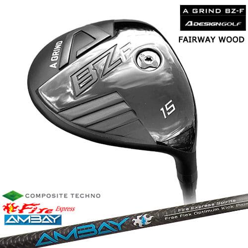A DESIGN エーデザイン GRIND BZ-Fフェアウェイウッド FireExpress Spirits AMBAY アンバイ コンポジットテクノ : カスタムクラブ工房 OVDGOLF ...