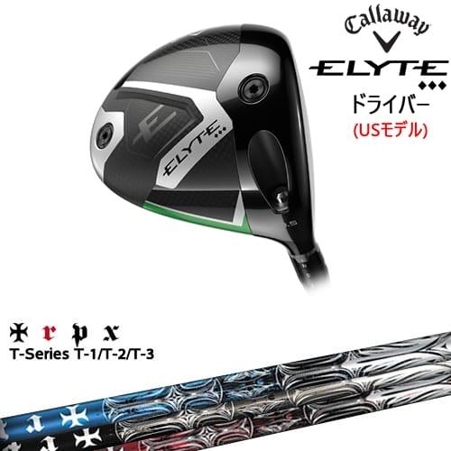 Callaway CALLAWAY ELYTE ドライバー USモデル[DW]キャロウェイCALLAWAY T-Series ティー1 2 3 ...