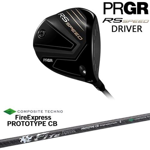 PRGR RS SPEED ドライバー 2025年モデル 右用[DW]プロギアPRGR FireExpress PROTOTYPE CB プロトタイプ コンポジットテクノ : カスタムクラブ ...