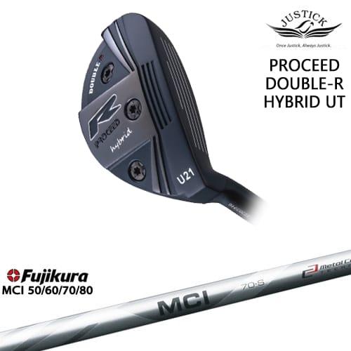 PROCEED DOUBLE-R HYBRID UT ハイブリッドユーティリティ[UT]ジャスティックJUSTICK MCI 50 60 70 80 Fujikura フジクラ : c ...