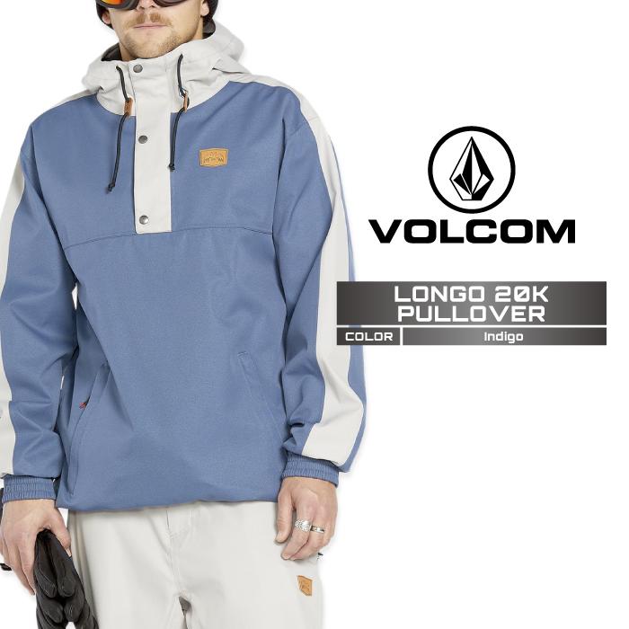 VOLCOM 2024-25 LONGO 20K PULLOVER Indigo ボルコム スノーボード ウェアー ジャケット メンズ 24-25 日本正規品 : Woven - 通販 ...