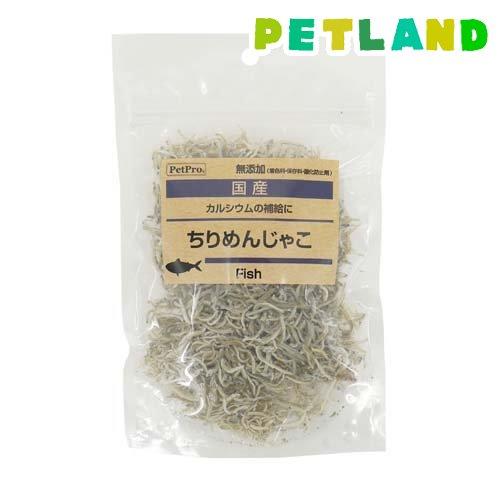 ペットプロ 国産おやつ 無添加ちりめんじゃこ ( 60g )/ ペットプロ(PetPro) : ペットランドYahoo!店 - 通販 - Yahoo!ショッピング