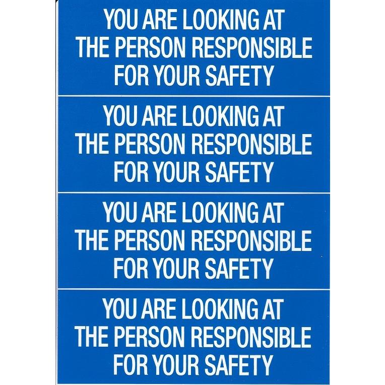 YOU ARE LOOKING AT THE PERSON RESPONSIBLE FOR YOUR SAFETY Decal : パイロット ...