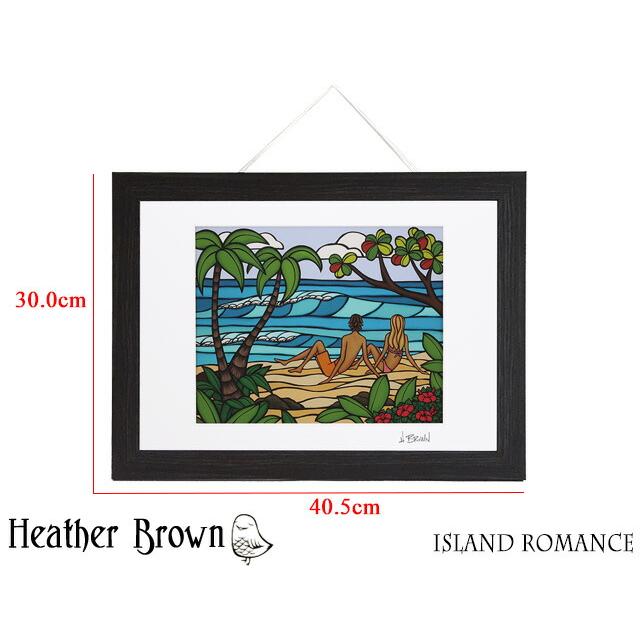 ヘザーブラウン／HEATHER BROWN "ART PRINT W35.6×H28.0cm・ISLAND ROMANCE・アイランドロマンス"Mサイズ横・サイン入り・絵画 MP-04IR ...