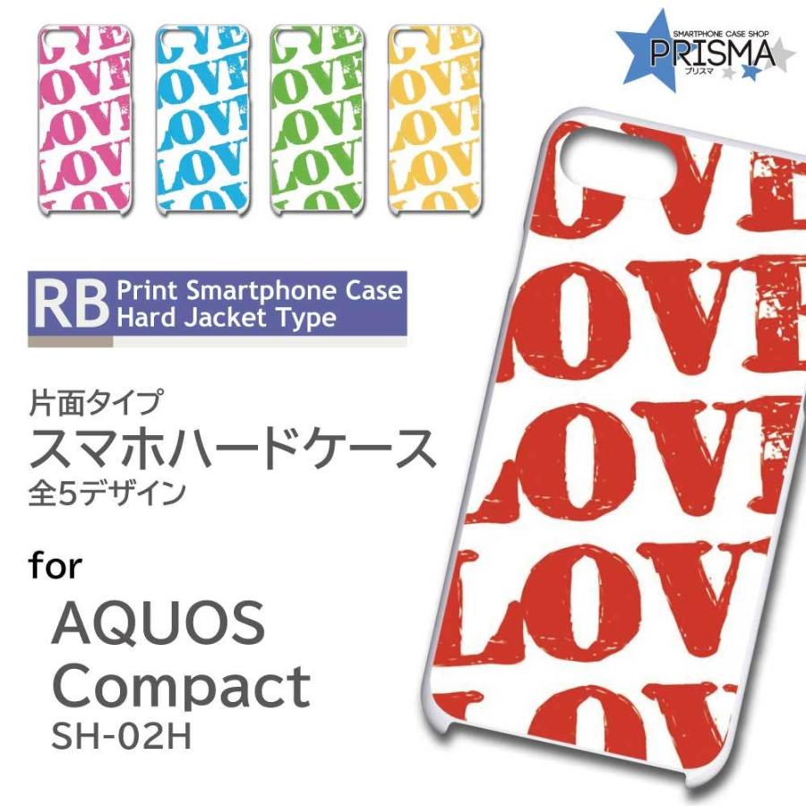 AQUOS Compact SH-02H ケース カバー スマホケース LOVE 文字 片面 / RB-750 : スマホケースショップ ...