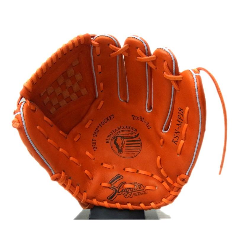 久保田スラッガー 久保田スラッガー 軟式グラブ 投手用 右投げ用 （C-7828）Fオレンジ×Fオレンジ KSN-MP18 : ナカスポヤフー店 - 通販 - Yahoo!ショッピング