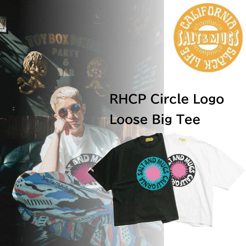 SALT＆MUGS ソルトアンドマグス Tシャツ RHCP Circle Logo Loose Big Tee レッドホットチリペッパー ロゴ ルーズ ビッグ ティー 2024SS ※メール便 ...