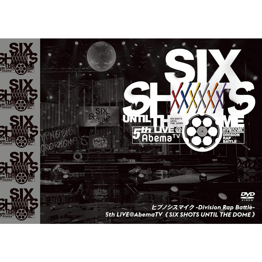 ヒプノシスマイク -Division Rap Battle- 5th LIVE@AbemaTV 《SIX SHOTS UNTIL THE DOME》 DVD : 4620 ...