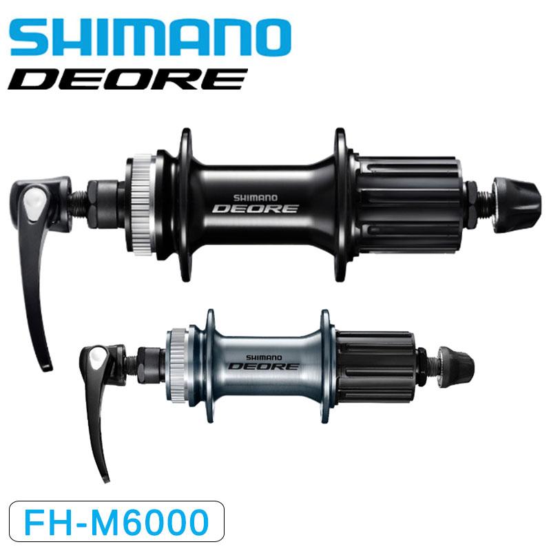 シマノ DEORE FH-M6000 10S 32H 36H OLD135mmQR SHIMANO : 自転車のQBEI Yahoo!店 - 通販 - Yahoo!ショッピング