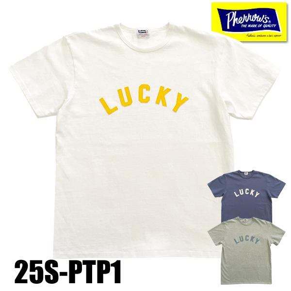 Pherrow's フェローズ Tシャツ 25S-PTP1 LUCKY ロゴT 半袖 フェルト クルーネック 綿100％ アメカジ ヴィンテージ TEE メンズ 2025年 春夏 新作 ...