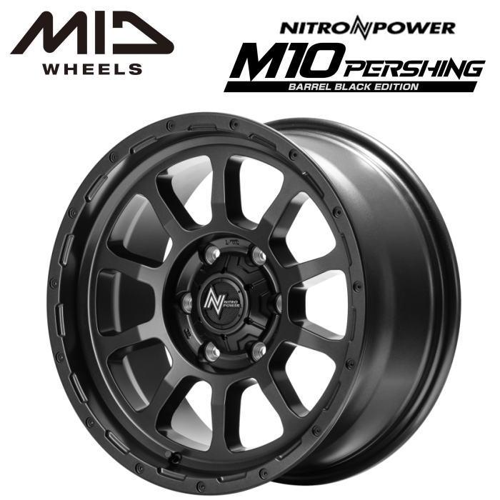 NITRO POWER 200系ハイエース M10 PERSHING M10パーシング 16インチ 6.5J インセット38 6穴 PCD 139.7 バレルブラック ホイール単品 4本セット ...