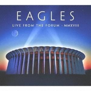 イーグルス Eagles / ライヴ・フロム・ザ・フォーラム 2018 Live From The Forum - MMXVIII【2CD+Blu-ray】 : RED BIRD ヤフー店 ...