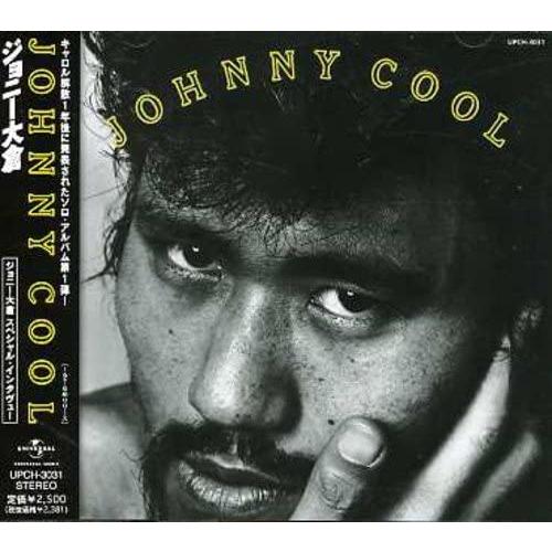 優良配送 ジョニー大倉 CD JOHNNY COOL RE : Disc shop suizan - 通販 - Yahoo!ショッピング